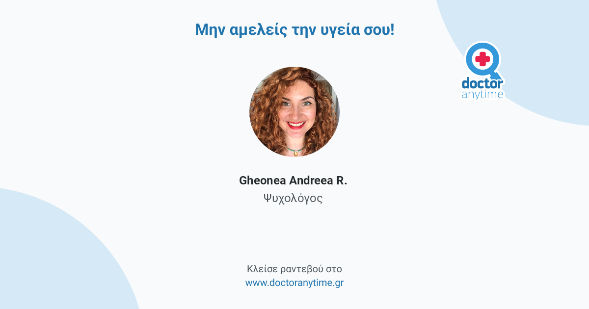 Gheonea Andreea R. Ψυχολόγος | doctoranytime